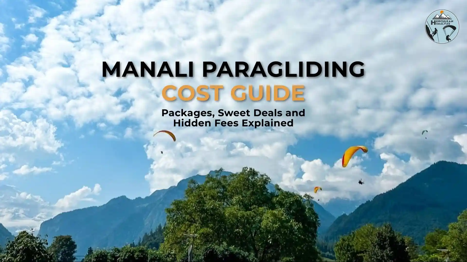 Paragliding in Manali Price 2025 – Real Costs & Best Deals